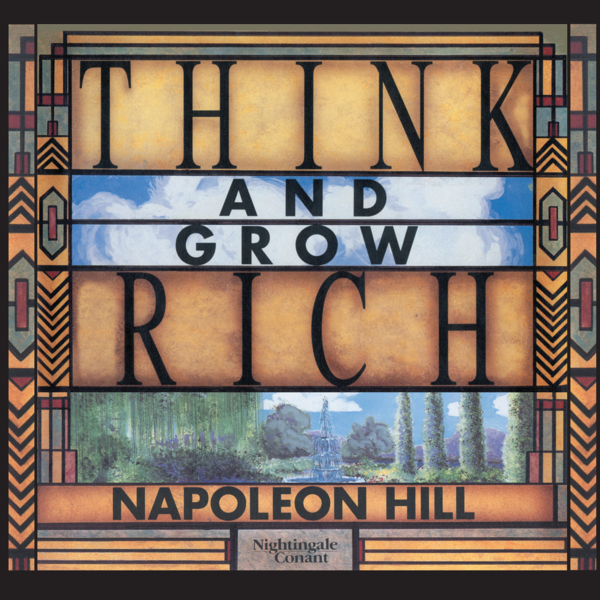 Think and Grow Rich by Napoleon Hill | Nightingale-Conant